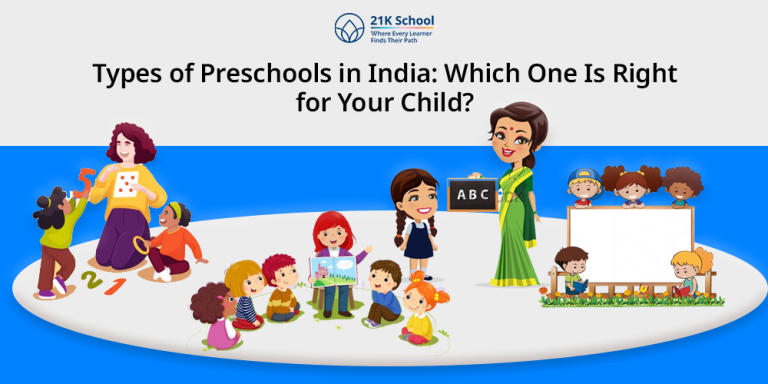 10 Types of Preschools in India: Which One Is Right for Your Child?