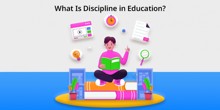 What Is Discipline in Education? Learn How It Shapes Student Success ...