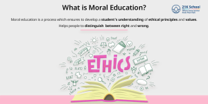 15 Key Importance Of Moral Education in Students Life