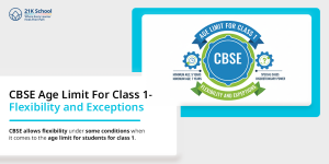 CBSE Age Limit For Class 1: Limitations and Guidelines