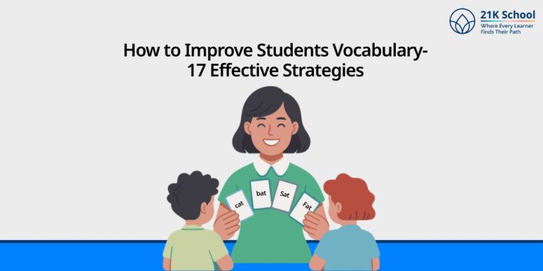 How to Improve Students Vocabulary | 17 Proven Strategies