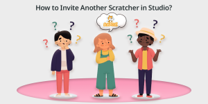 How to Invite Another Scratcher to a Studio: A Step-by-Step Guide