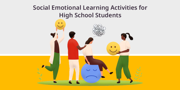 Social Emotional Learning Activities for High School Students