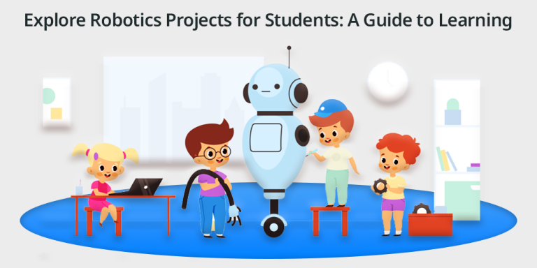 Top Robotics Projects for Students: Beginner to Advanced