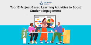 Project-Based Learning Activities- Top 12 Engaging Activities