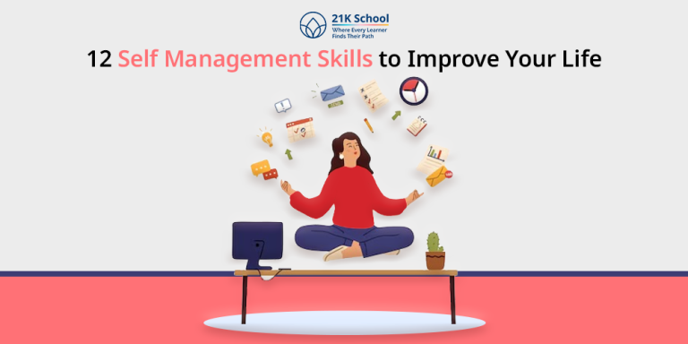 Self Management Skills: Importance and Development Tips