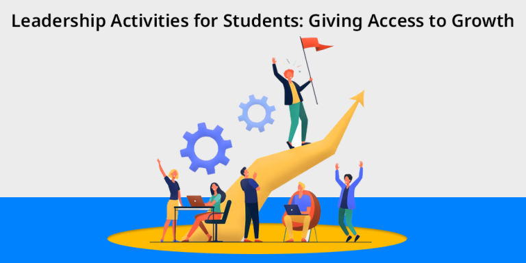 Top Leadership Activities for Students to Build Skills