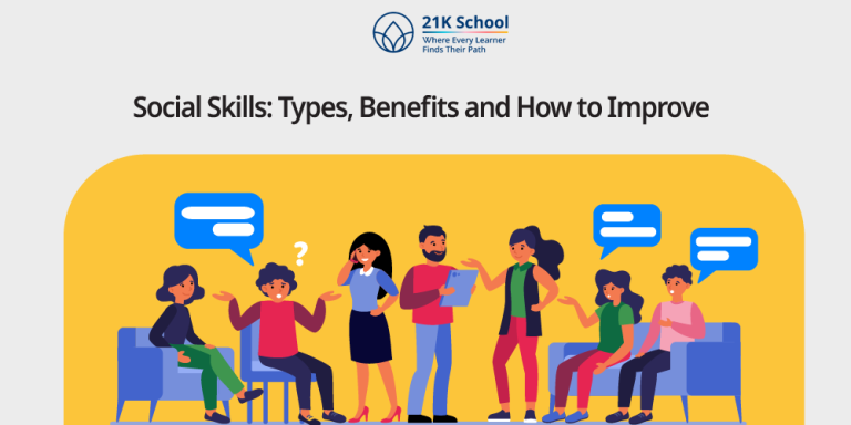 Social Skills: Types, Benefits and How to Improve